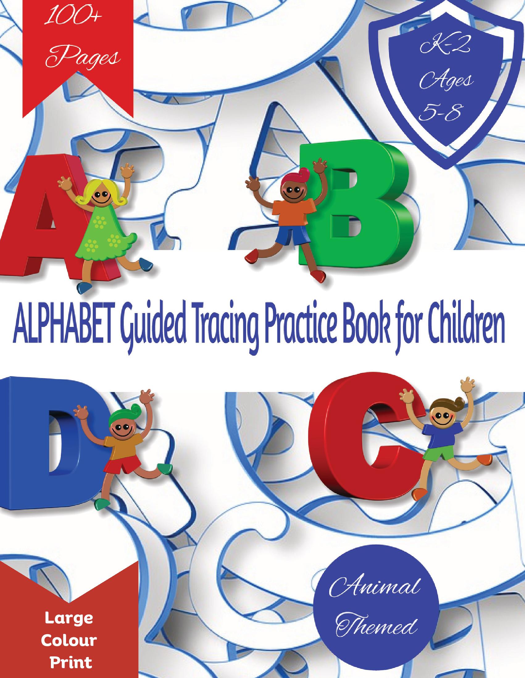 Alphabet Guided Tracing Book for Children-Perfect Your Penmanship and
