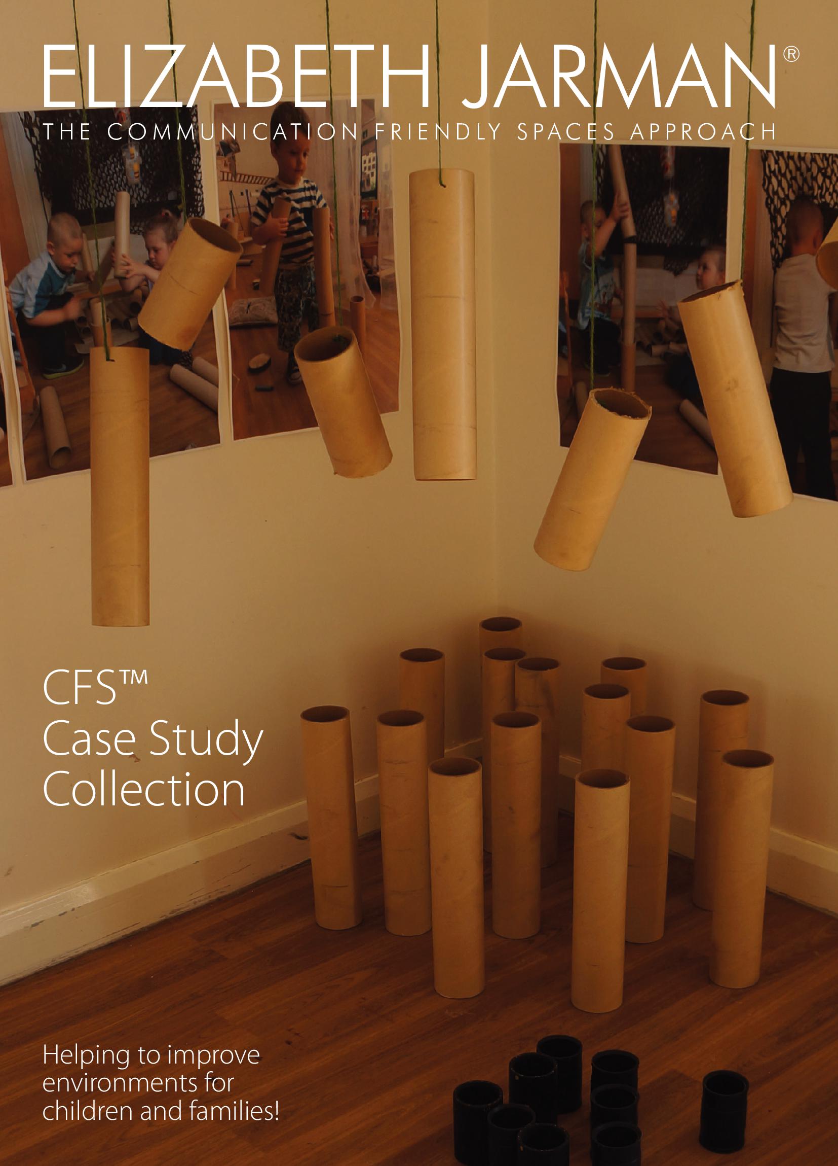 ELIZABETH JARMAN® Communication Friendly Spaces Approach Case Study Co