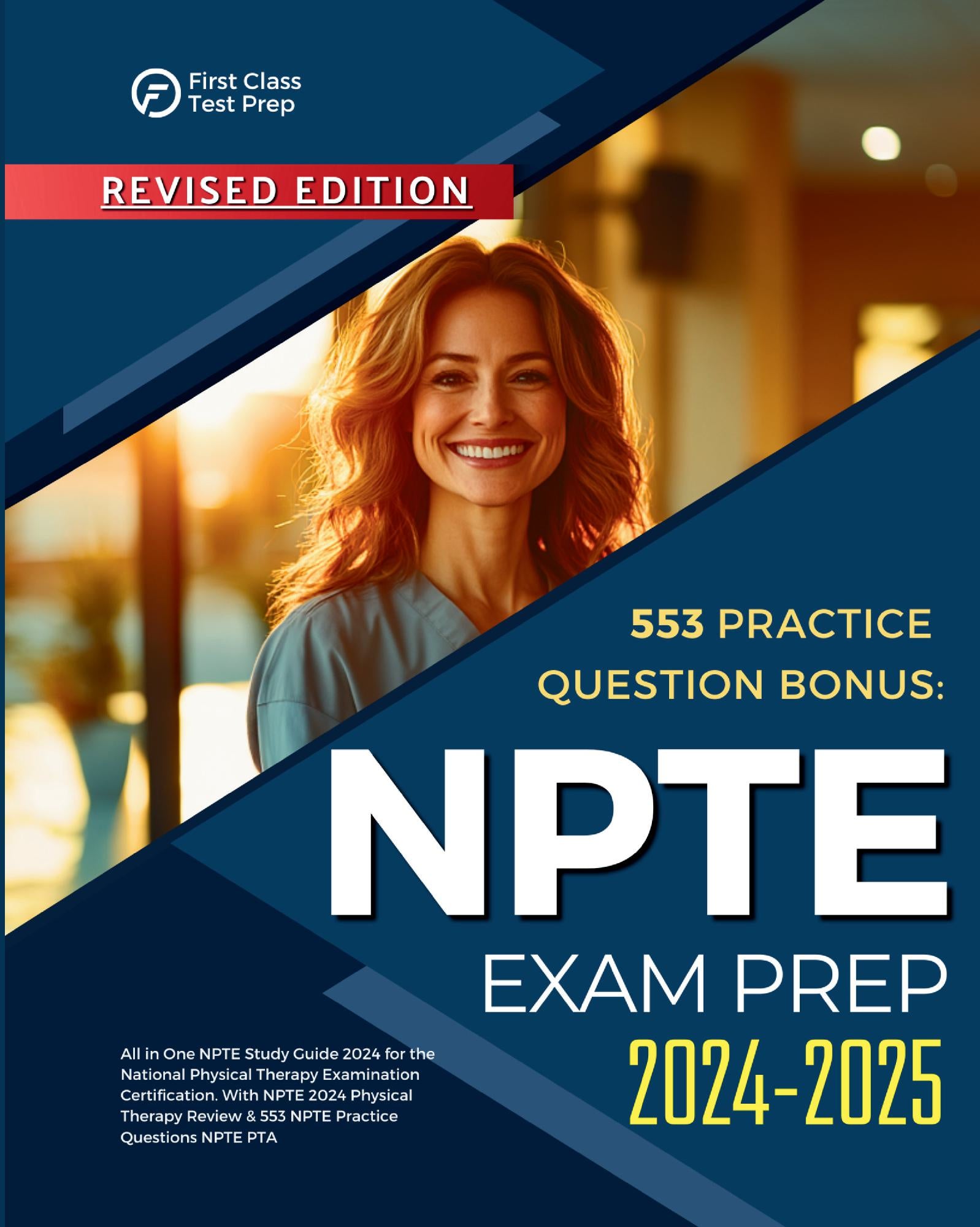 NPTE Exam Prep 2024-2025 All in One NPTE Study Guide 2024 for the Nati