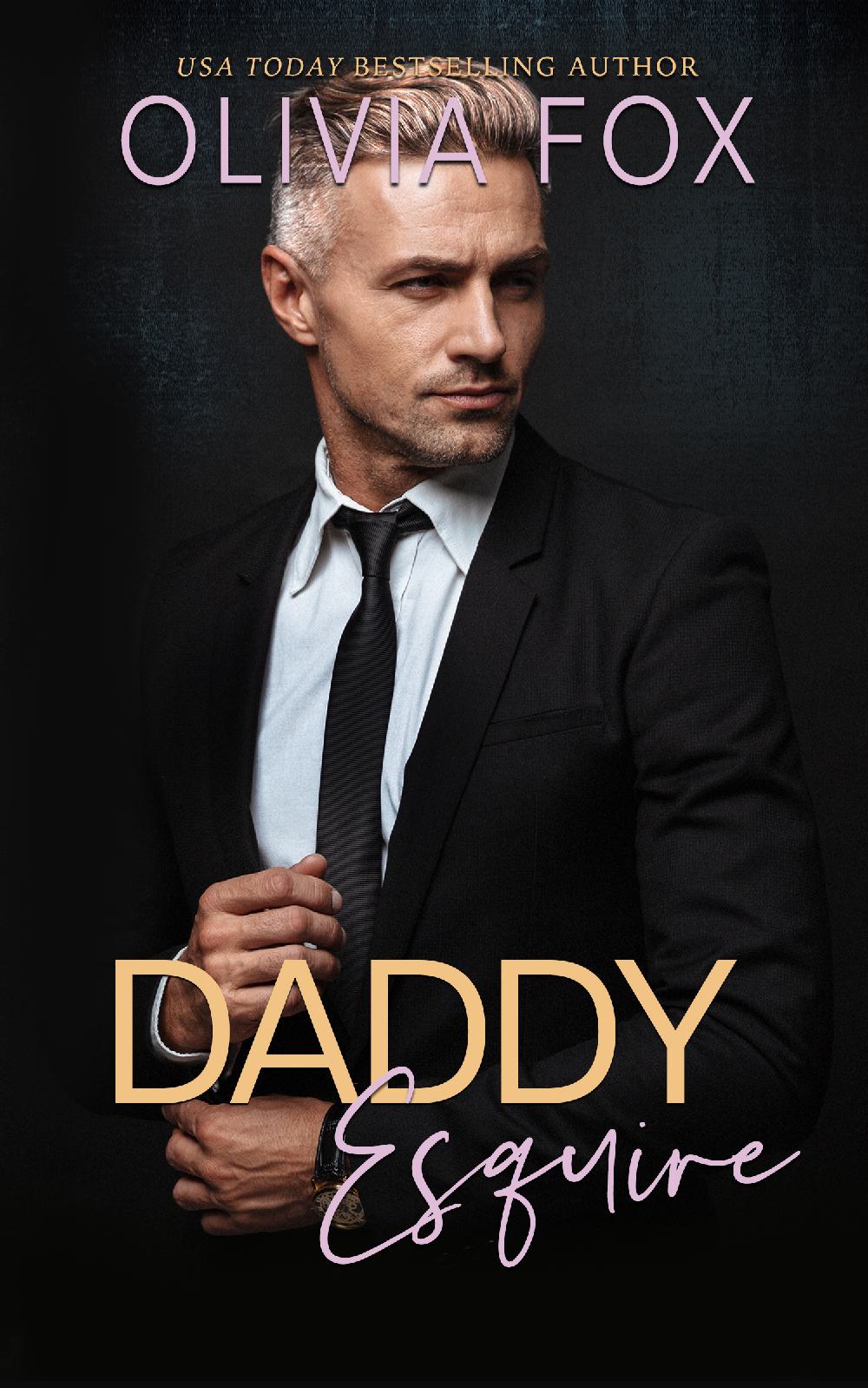 Daddy Esquire - Silver Fox Daddy Series 1